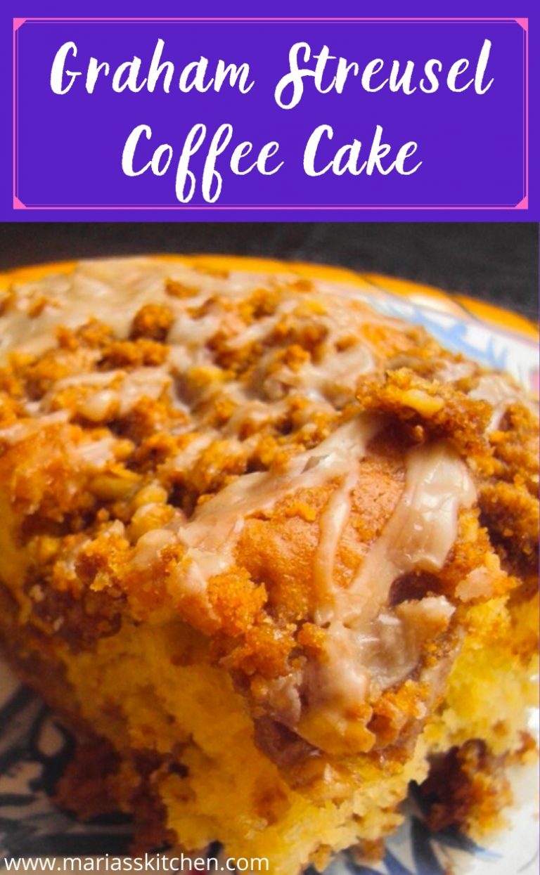 Easy Graham Streusel Coffee Cake - Maria's Kitchen