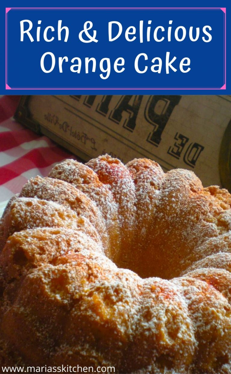 Rich and Delicious Orange Cake - Maria's Kitchen